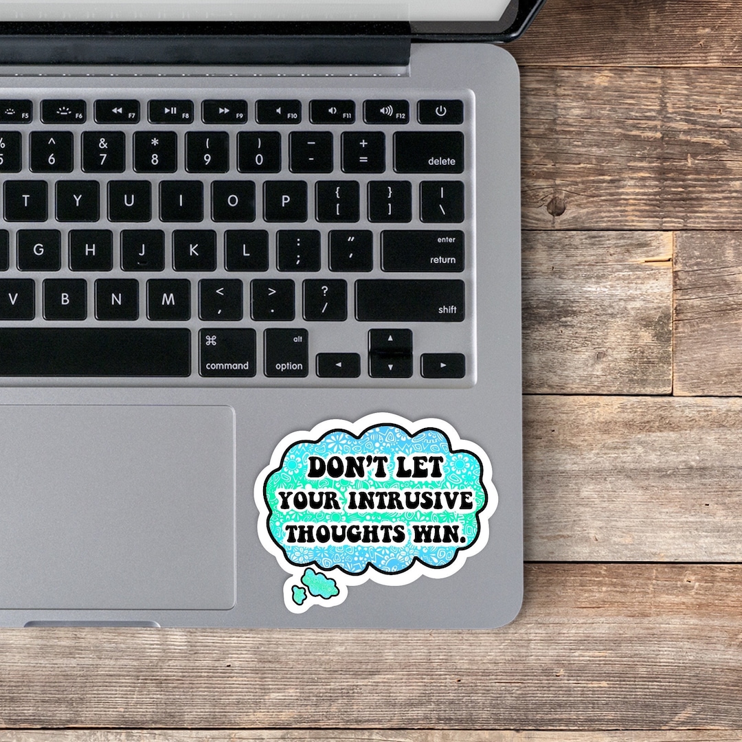 Don’t Let Your Intrusive Thoughts Win, Matte, Laptop Decal, Zentangle ...