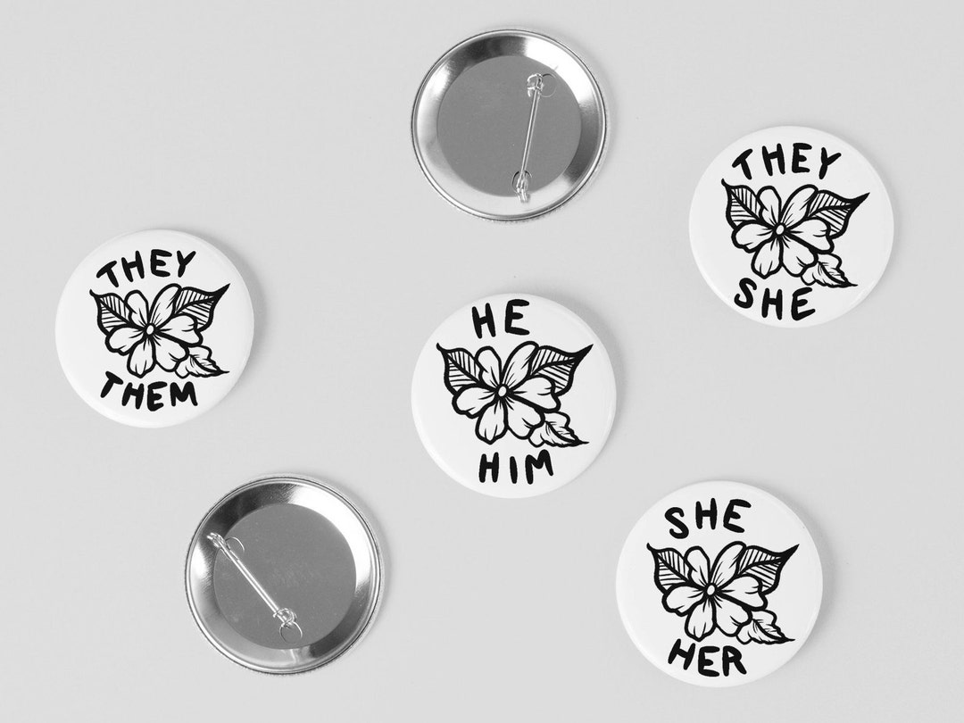 Pronoun Pinback Button, Hand-drawn Floral Minimalist LGBTQ Pin ...