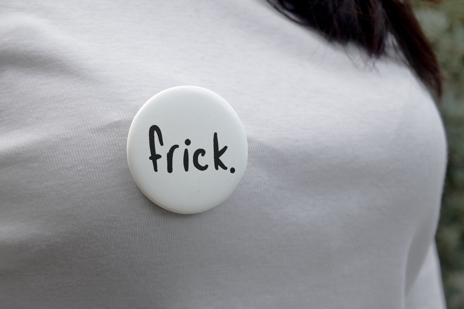 Frick Pinback Button, Funny Handmade Minimalist Pin, Feminist Wholesome ...