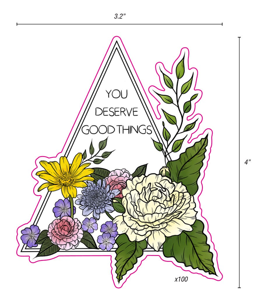 Positive Affirmation Sticker You Deserve Good Things Die-cut | Etsy