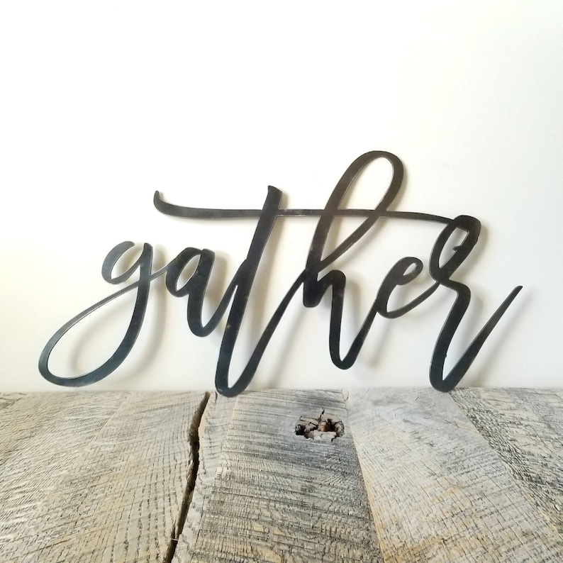 FREE SHIPPING Gather decorative Metal Sign CNC Plasma Wall | Etsy