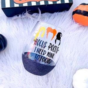 Hocus Pocus Inspired Wine Glass •hocus Pocus I Need Wine to Focus ...