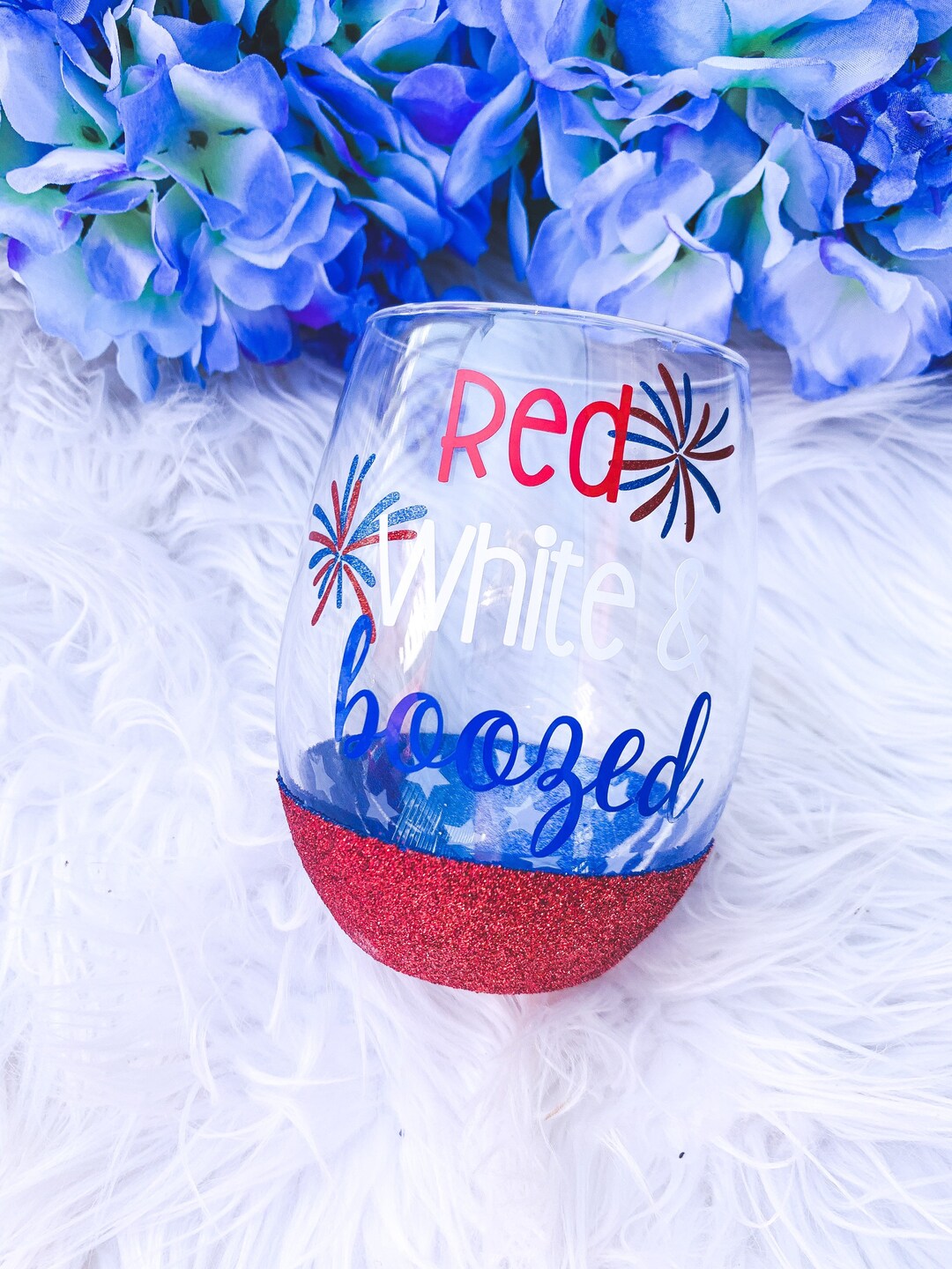 Red White & Boozed Peek a Boo Wine Glass, USA Wine Glass, July 4th Wine ...
