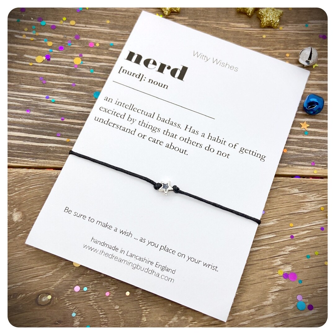 Nerd Dictionary Definition, Nerd Wish Bracelet, Teen Friendship ...