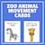 Zoo Animal Movement Cards | Gross Motor Fun for PT, OT, Phys Ed - Etsy
