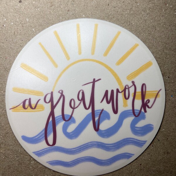 A Great Work Sticker - Etsy