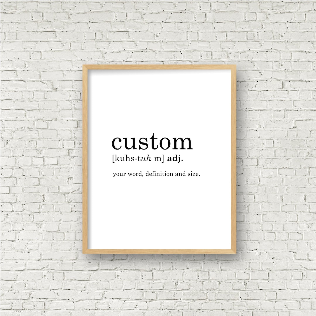 CUSTOM Definition Print // Printable Wall Art // Digital Download - Etsy