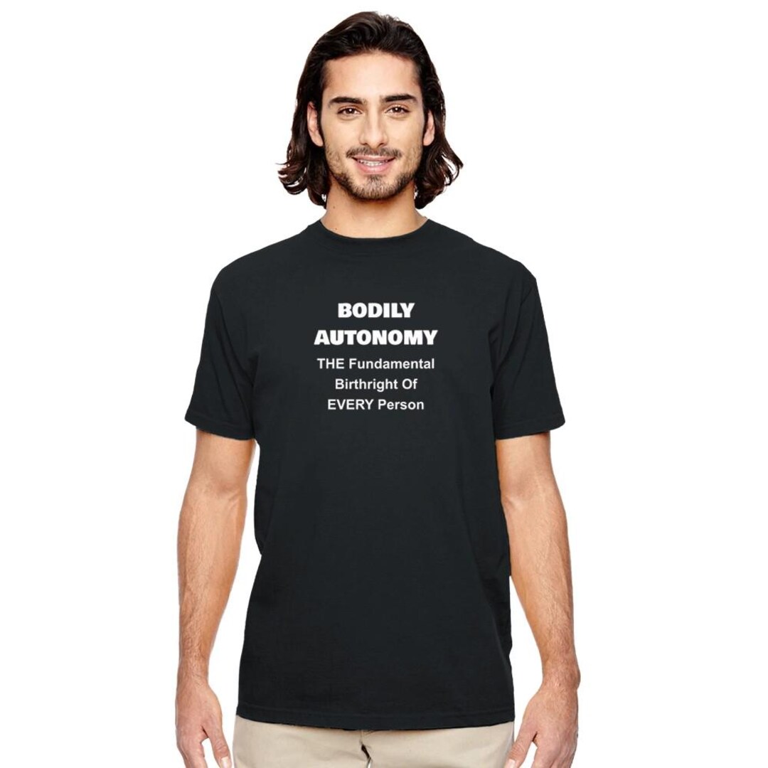 Bodily Autonomy - the Fundamental Birthright of Every Person Organic ...