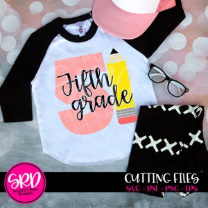 Back to School, Fifth Grade Svg, Hello 5th Grade SVG, 5th Grade Teacher ...