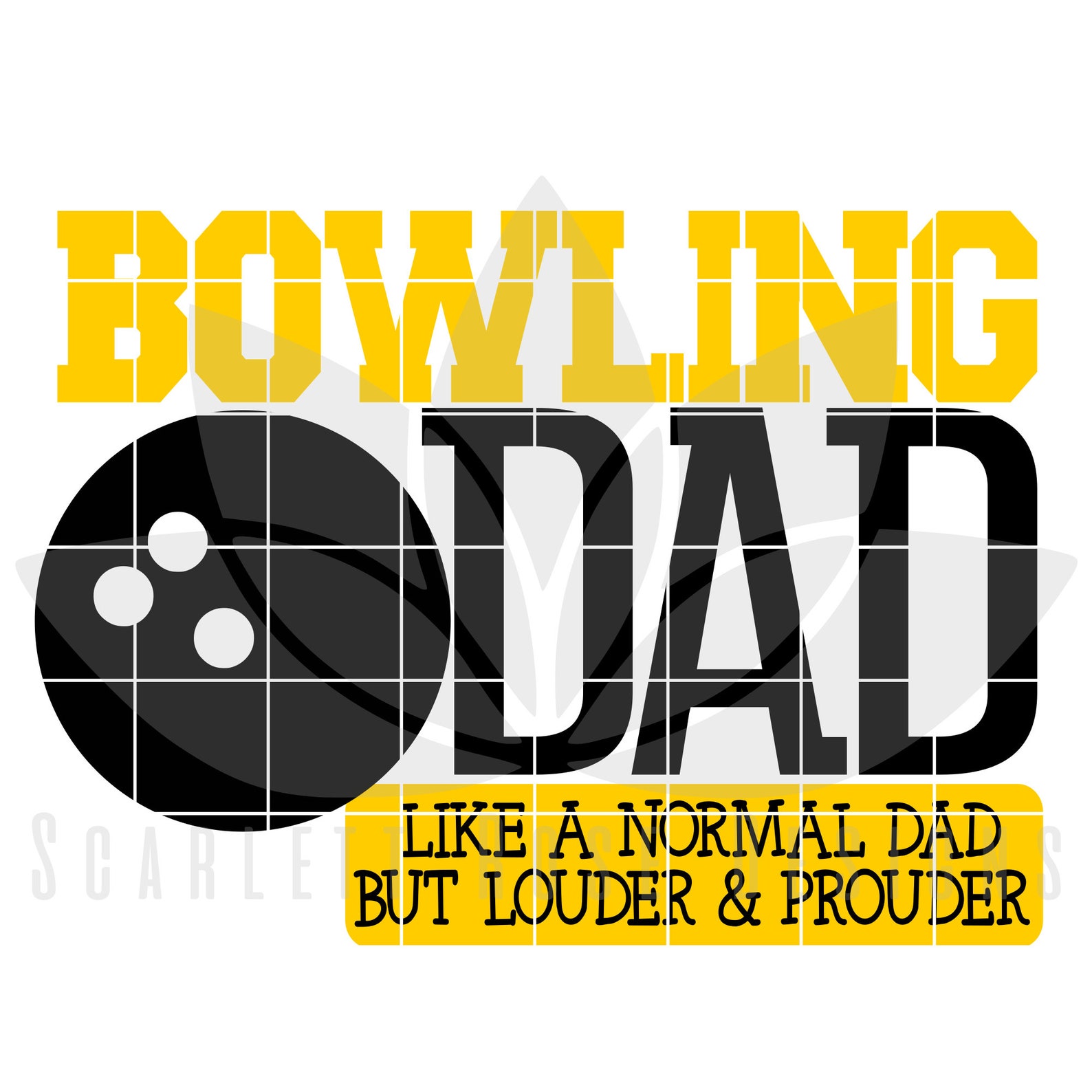 Bowling SVG, Bowling Dad Svg, Sports Svg, Bowling Dad Life, Loud and ...