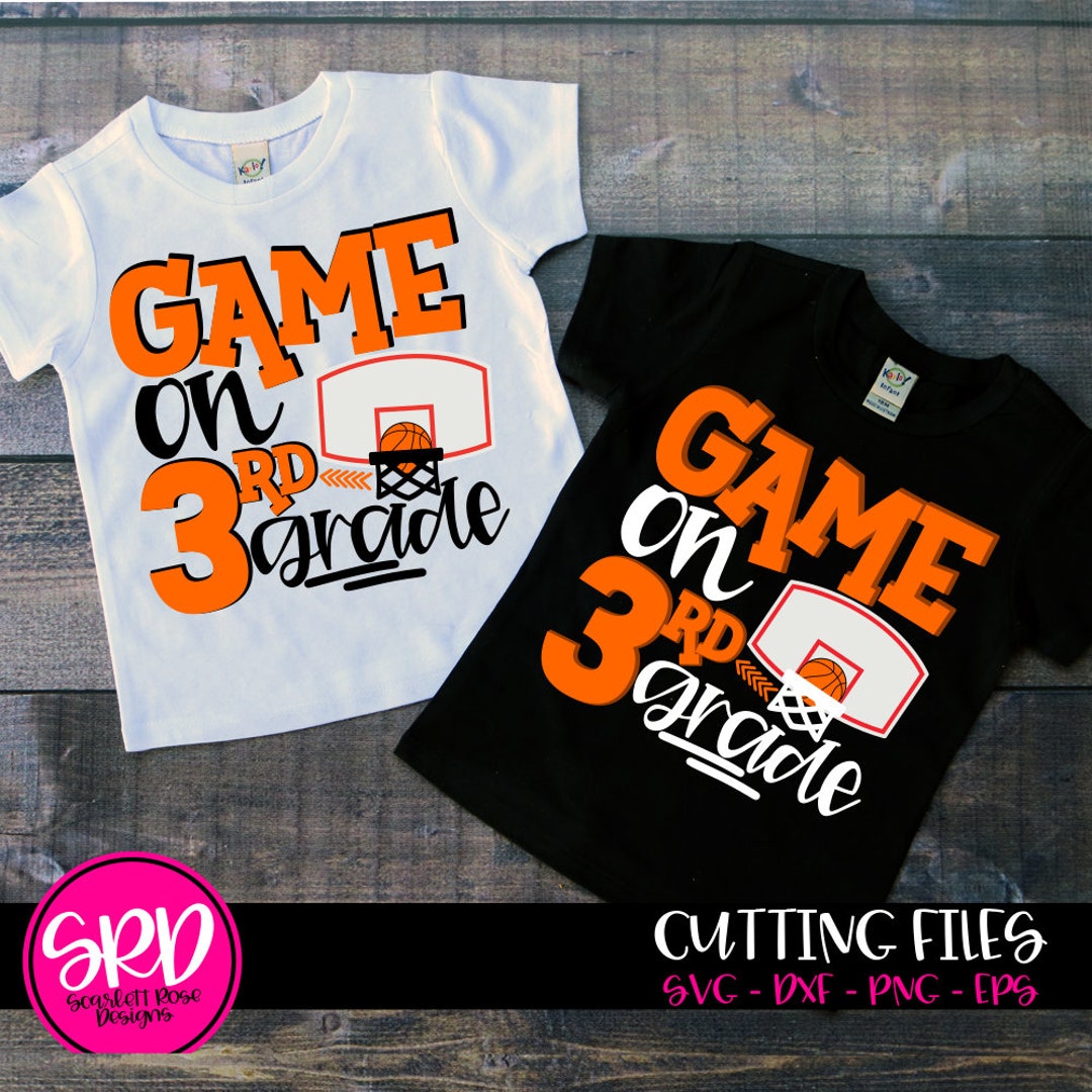 Game on 3rd Grade SVG, SVG Cut File, Third Grade Svg, Back to School ...