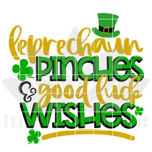 St Patrick's Day SVG, DXF, Leprechaun Pinches, Good Luck Wishes ...