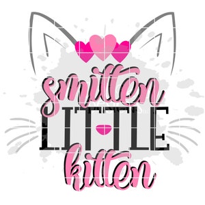 Smitten Little Kitten SVG, Valentine's Day SVG, Cupid Svg, Girl ...