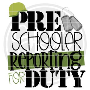 Preschooler Reporting for Duty SVG, Back to School Svg, Svg Cut File ...