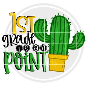 1st Grade is on Point SVG, Svg Cut File, Back to School Svg, First Day ...