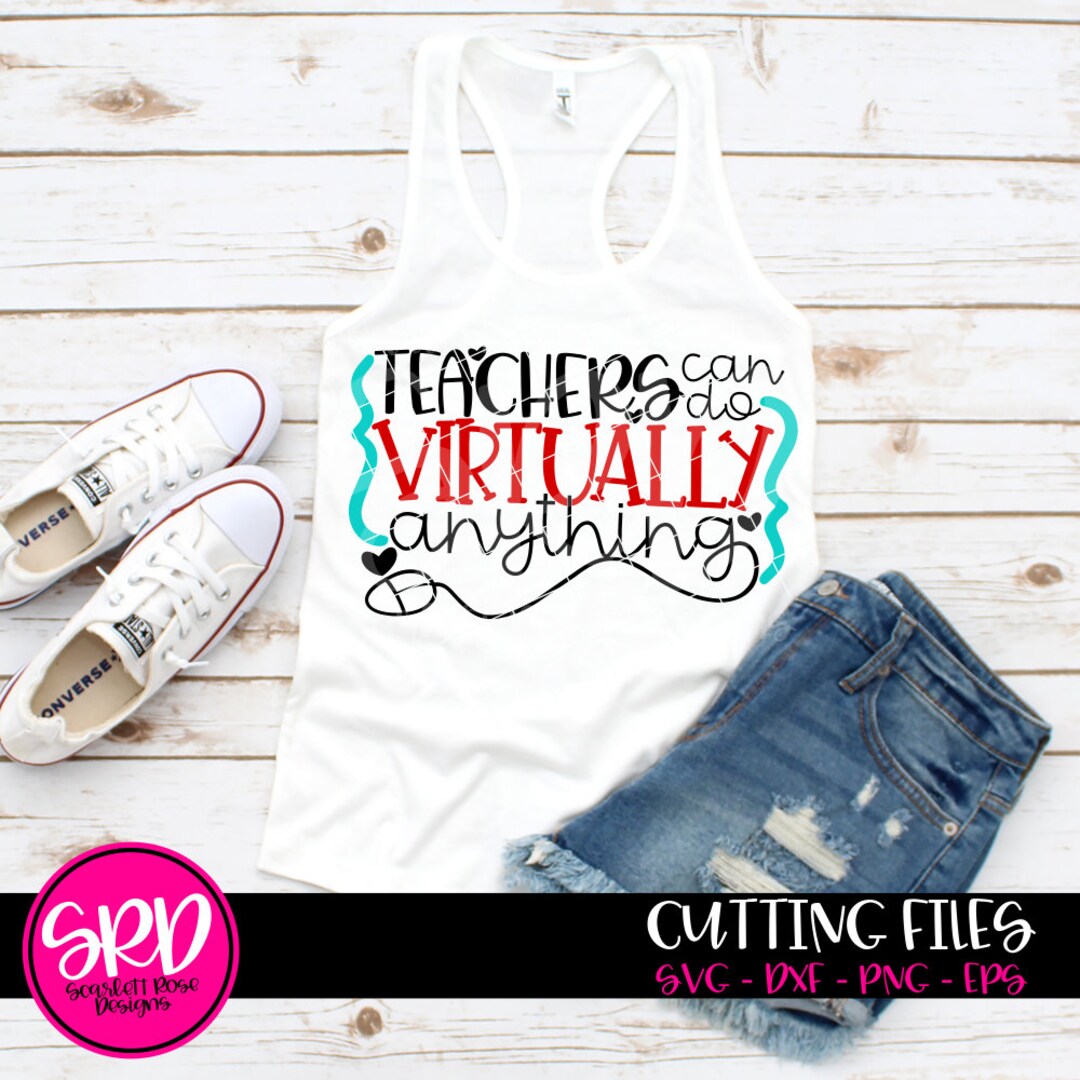 School SVG, Teacher Svg, Teachers Can Do Virtually Anything SVG ...