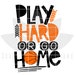 Basketball SVG, Play Hard or Go Home Svg, Svg Cut File, Basketball Mom ...
