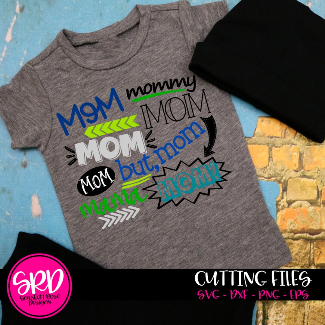 Mom Mom Mama Mommy SVG Svg Cut File Funny Toddler Svg - Etsy