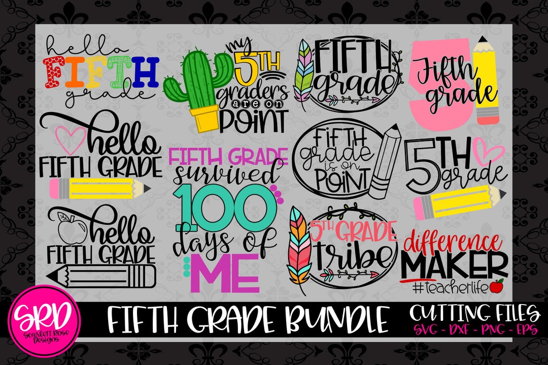 Back to School, Fifth Grade Svg, Hello 5th Grade SVG, 5th Grade Teacher ...