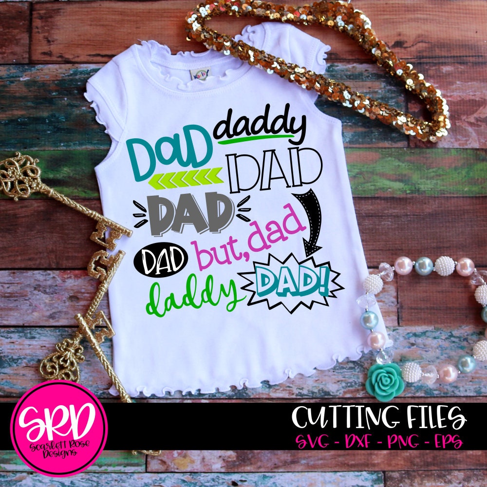 Dad Svg, Svg Cut File, Funny Kid Svg, Fathers Day Svg, Dad Daddy Svg ...