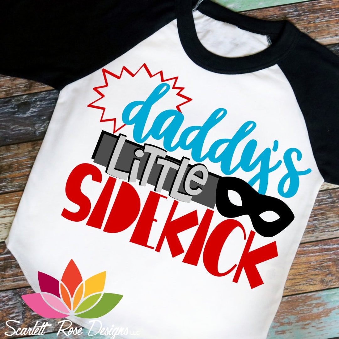 Fathers Day SVG, Dad Svg, Daddys Little Sidekick SVG, Daddy and Me ...