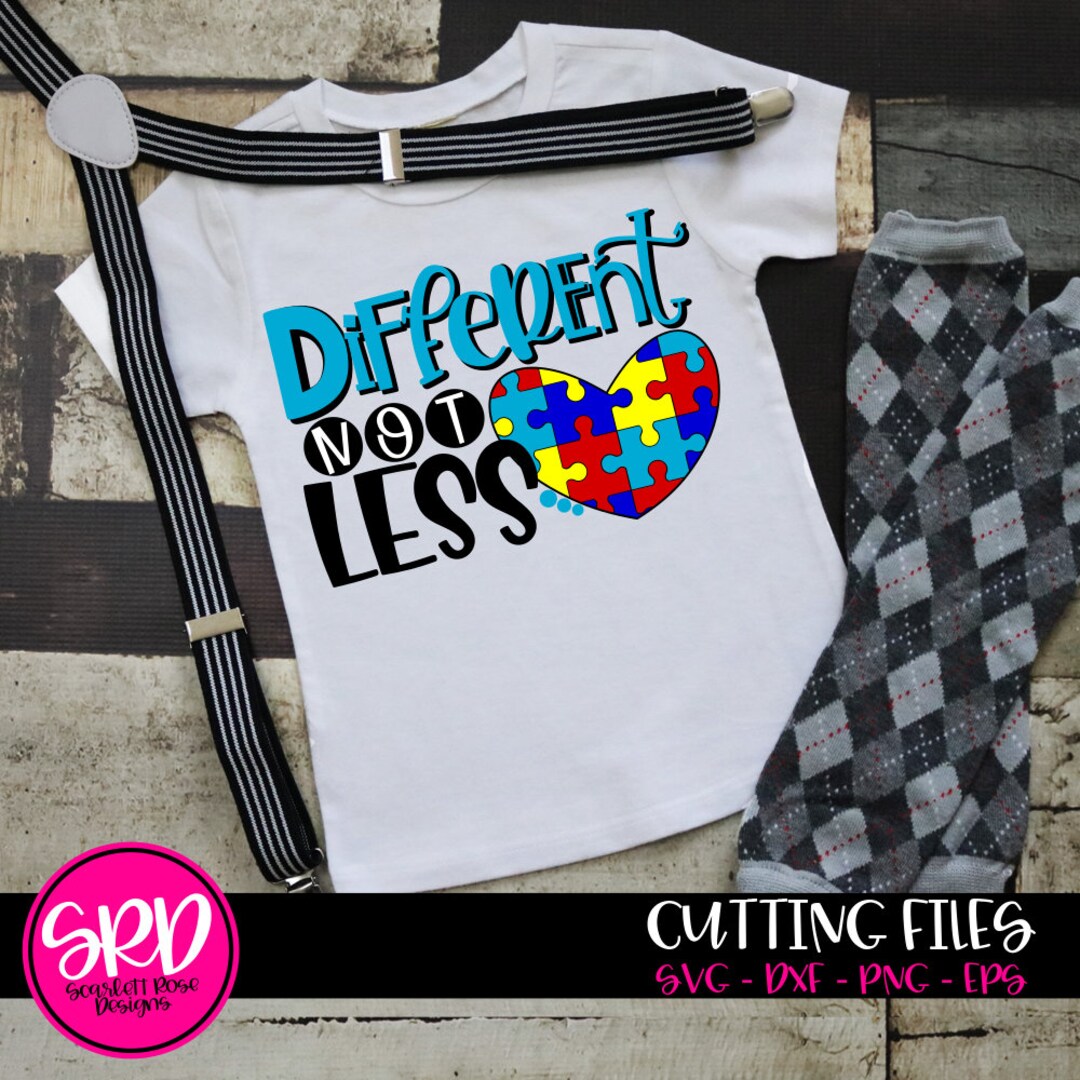 Autism SVG, Different Not Less SVG, Autism Awareness Svg, Svg Cut File ...