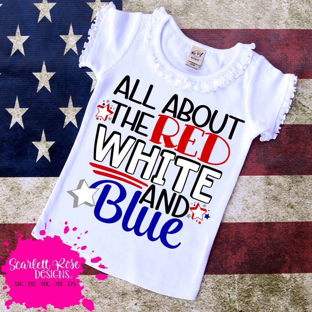 All About the Red White and Blue SVG Fourth of July SVG 4th - Etsy