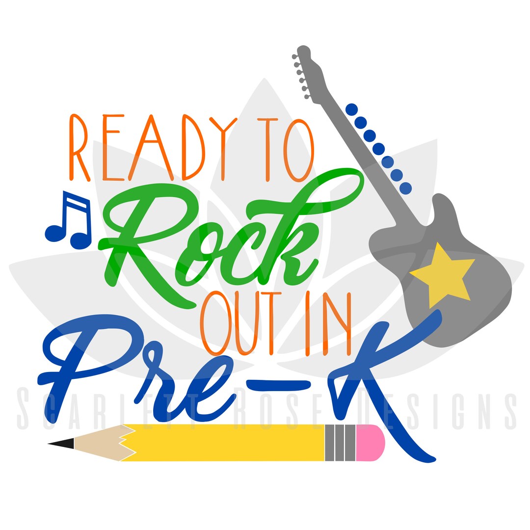 Back to School SVG , Ready to Rock Out in Pre-k Cut File for Silhouette ...