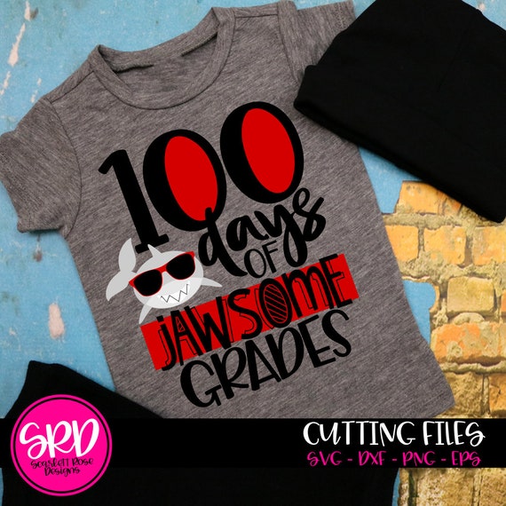 100 Days of Jawsome Grades SVG 100 Days of School Svg Svg - Etsy