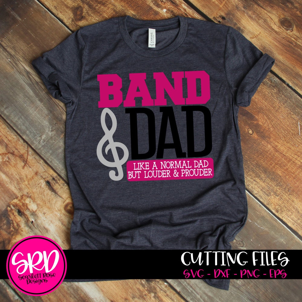 Sports SVG Marching Band SVG Dad Svg Band Dad SVG Loud and - Etsy