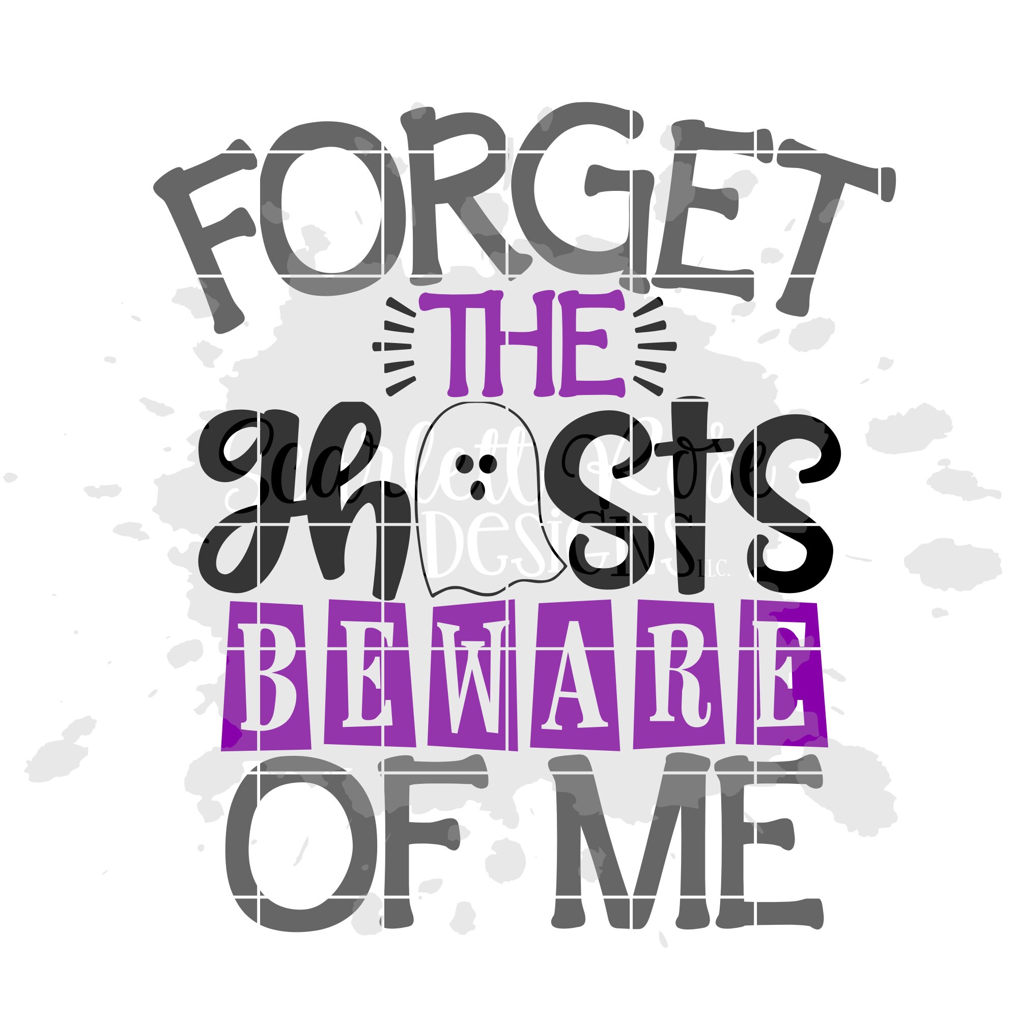 Halloween SVG Forget the Ghosts Beware of Me SVG Cut File - Etsy