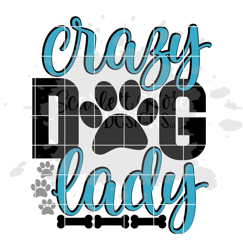 Crazy Dog Lady SVG Dog Owner Svg Cut File Dog Decor Dog - Etsy