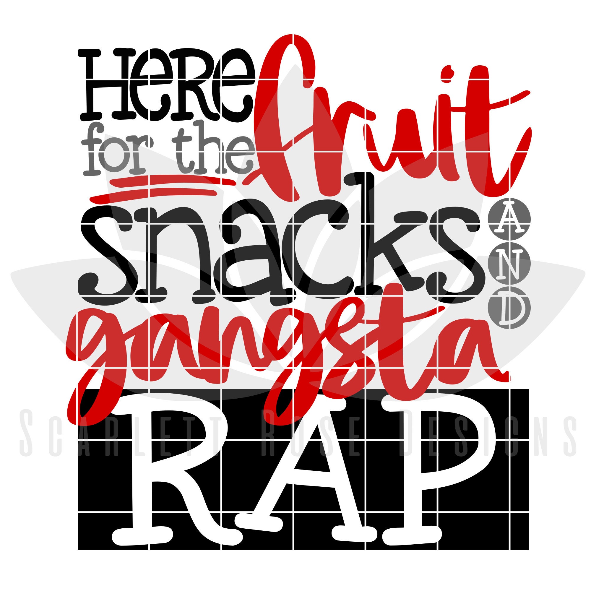 Fruit Snacks and Gangster Rap SVG Funny Boy svg svg cut | Etsy