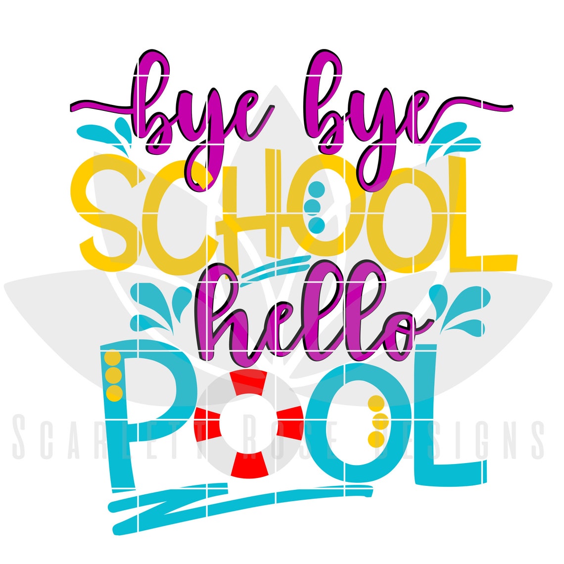 School SVG, Bye Bye School Hello Pool SVG, Graduation Svg, SVG Cut File ...