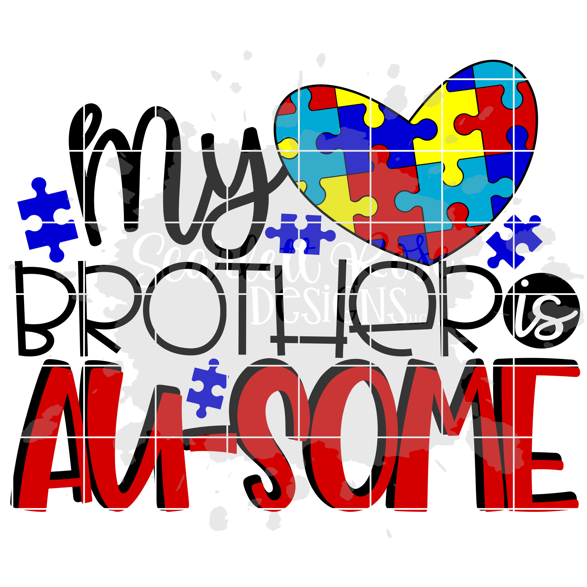 Autism SVG, My Brother is Ausome SVG, Autism Awareness Svg, Svg Cut ...