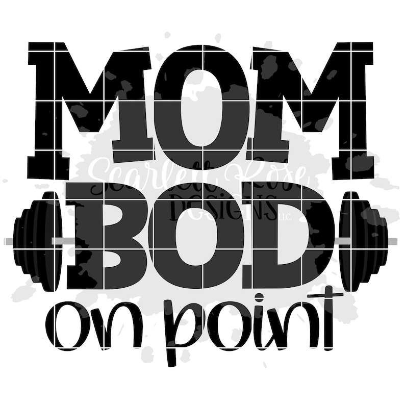 Mom Bod on Point SVG Svg Cut File Funny Mom Svg Mom Workout - Etsy