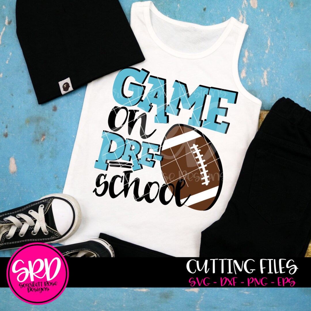 Game on Preschool SVG, SVG Cut File, Preschoolsvg, Back to School Svg ...