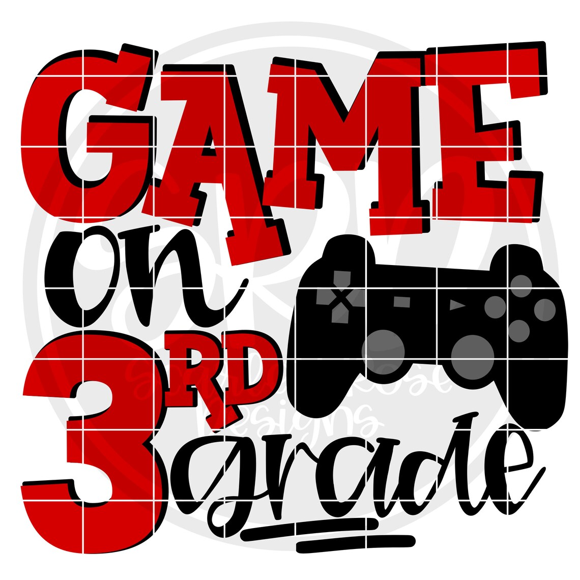 Game on 3rd Grade SVG, SVG Cut File, Third Grade Svg, Back to School ...