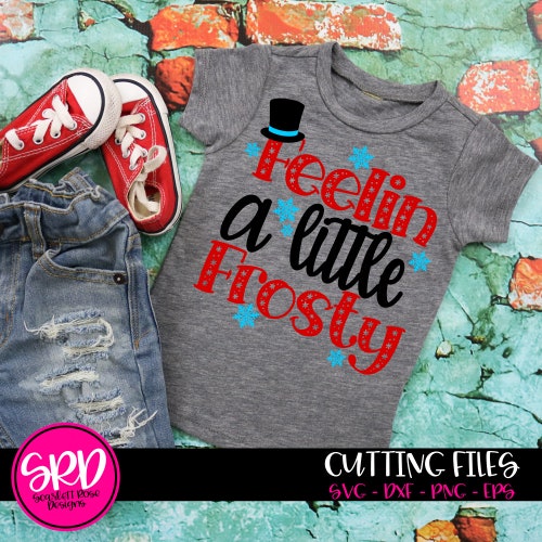Christmas SVG Feelin a Little Frosty Snowman Snowflake Cut - Etsy