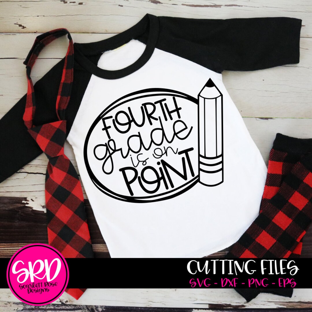 Fourth Grade SVG, on Point Svg, Back to School, School Cut File, School ...