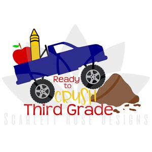 Back to School SVG, Ready to Crush Third Grade, First Day of School ...