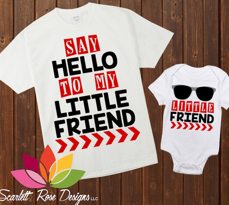 Daddy and Me SVG DXF Say Hello to My Little Friend New - Etsy