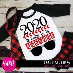 New Years SVG DXF 2020 is Going to Be Awesome Happy New - Etsy