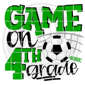 Game on 4th Grade SVG, SVG Cut File, Fourth Grade Svg, Back to School ...