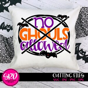 Halloween SVG, No Ghouls Allowed SVG, Boy Halloween Svg, Boy Halloween Shirt, Design, Cut Files ...