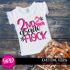 2nd Grade Flock SVG, Back to School Svg, Svg Cut File, Flamingo SVG ...