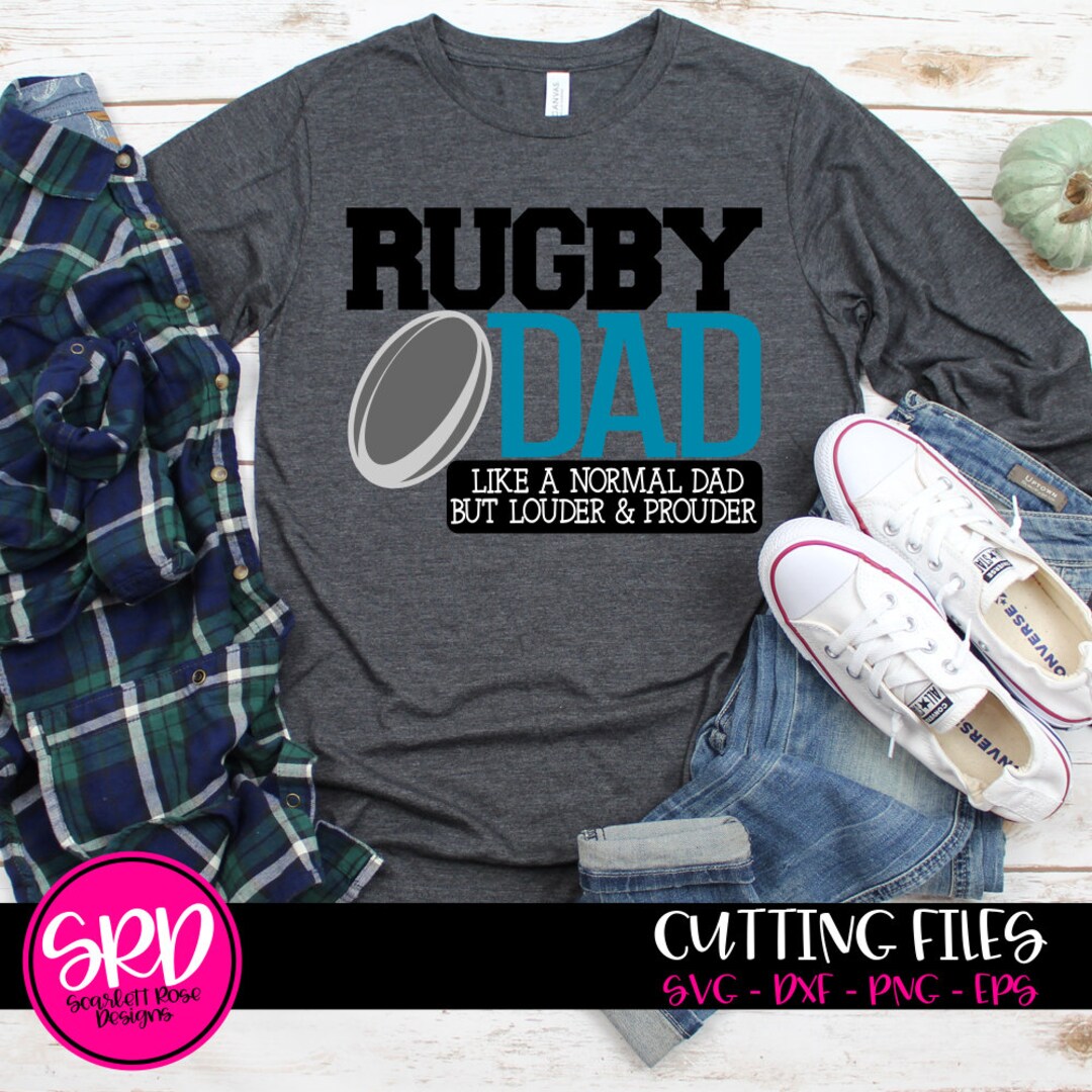 Rugby SVG, Rugby Dad Svg, Sports Svg, Rugby Dad Life, Loud and Proud ...