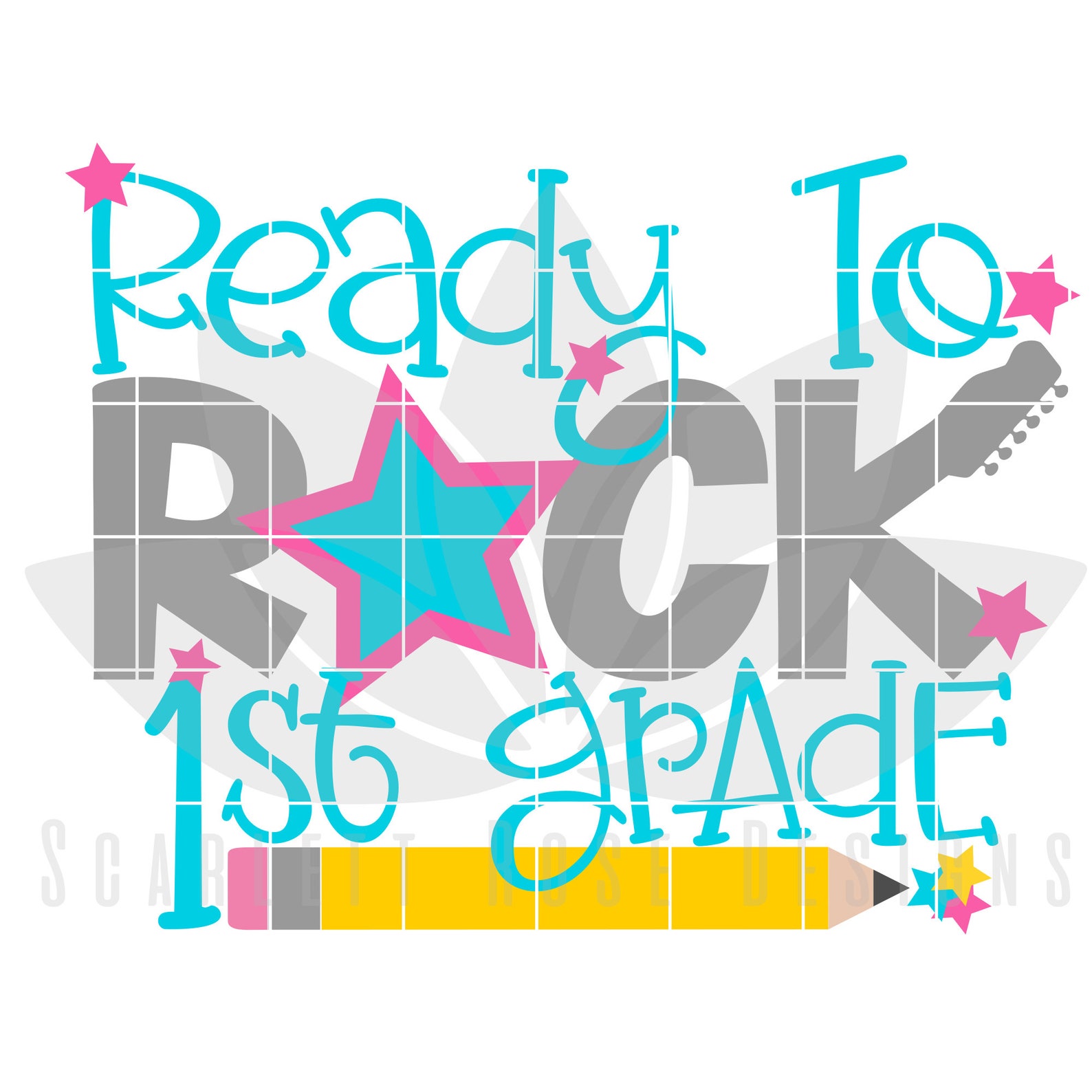 School SVG, Ready to Rock 1st Grade, School Svg, First Grade SVG, First ...
