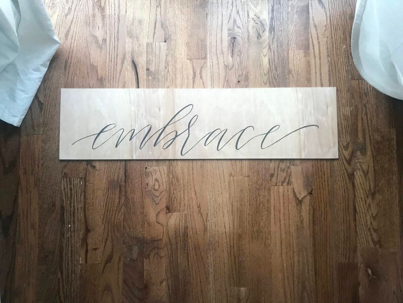 EMBRACE Wood Sign Natural Wood One Word Sign Inspirational - Etsy