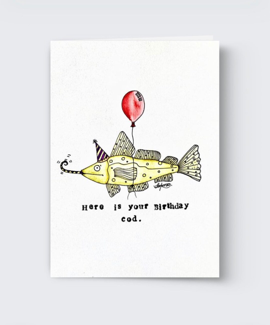 Original Art Birthday Card Birthday Cod Birthday Card Funny Pun Silly ...